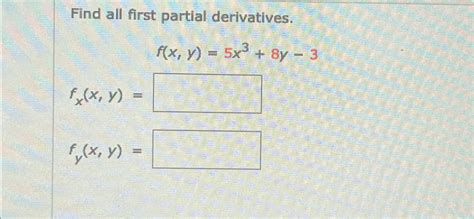 Solved Find All First Partial