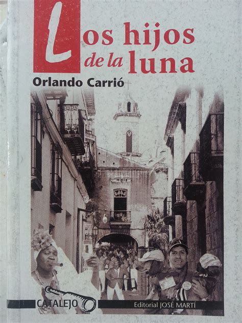 Los Hijos De La Lunapersonajes Populares Cubanosmatias Perez