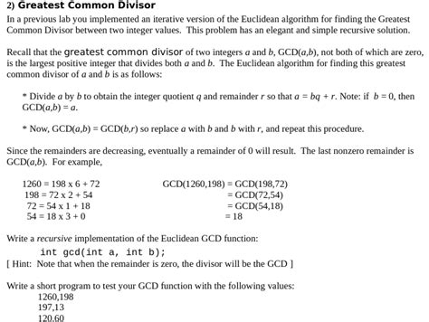 Solved 2 Greatest Common Divisor In A Previous Lab You