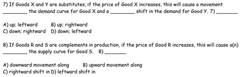 Solved 7 If Goods X And Y Are Substitutes If The Price Of