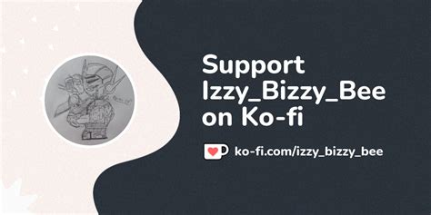 Buy Izzybizzybee A Coffee Ko Izzybizzybee Ko Fi ️ Where Creators Get Support From