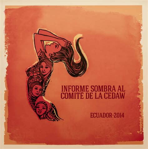 Hemos Retrocedido Informe Sombra De Ecuador A La Cedaw