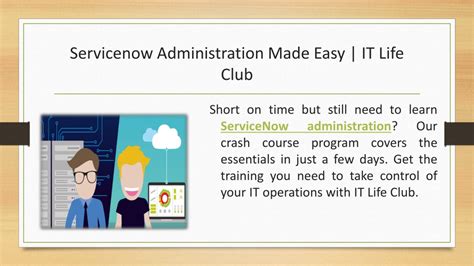PPT Servicenow Learning From Beginner To Pro IT Life Club PowerPoint Presentation ID