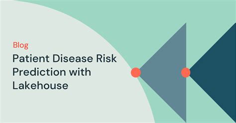 Patient Disease Risk Prediction With Lakehouse Databricks Blog