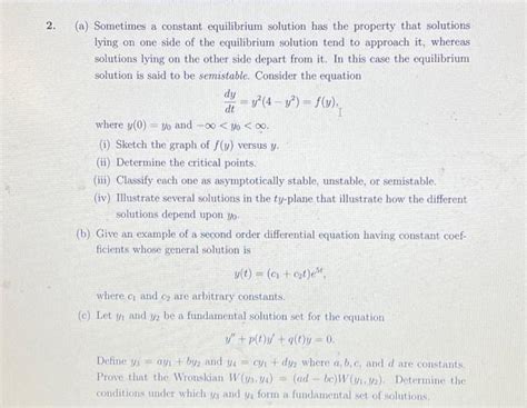 Solved A Sometimes A Constant Equilibrium Solution Has The