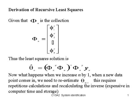 Derivation Of Recursive Least Squares Given That Is