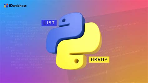 Perbedaan List Dan Array Di Python Fungsi Dan Contohnya