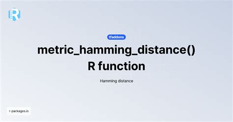 metric hamming distance r function from [tfaddons] r packages