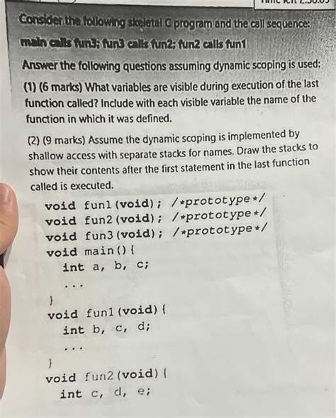 Solved Consider The Following Skeletal C Program And The