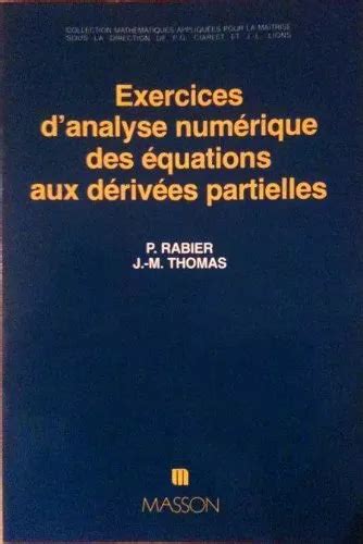 EXERCICES D ANALYSE NUMÉRIQUE des équations aux dérivées partielles 35