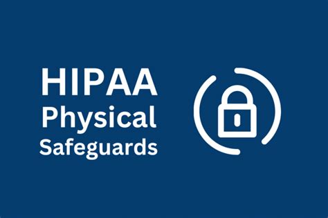 Hipaa Physical Safeguards Security Rule Implementation