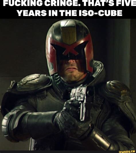 Fucking Cringe Thats Five Years In The Iso Cube Ifunny
