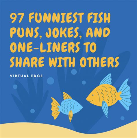 100 Funniest Fish Puns Jokes And One Liners That Dont Get Any Betta