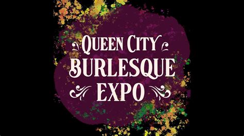 Queen City Burlesque Expo YouTube
