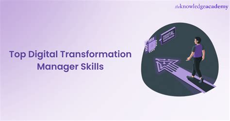 Digital Transformation Manager Skills All You Need