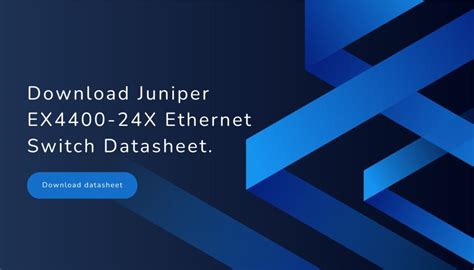 Juniper EX4400 24X Ethernet Switch Redefining Performance And Flexibility