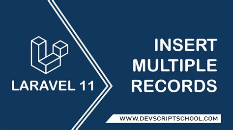 How To Insert Multiple Records In Laravel