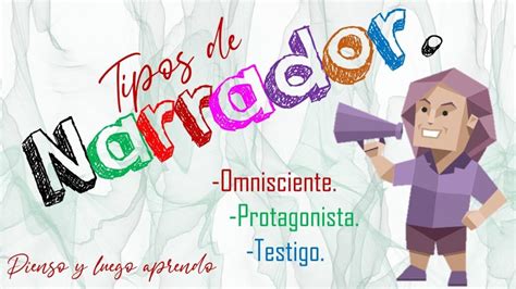 ¿cuáles Son Los Tipos De Narrador Escuela Particular Arrayan