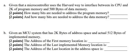Solved A A Given That A Microcontroller Uses The Harvard