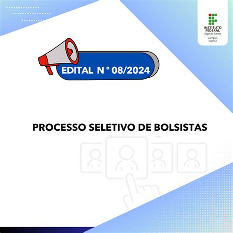 Ifes Campus Itapina Edital Nº 082024 Processo Seletivo De Bolsistas