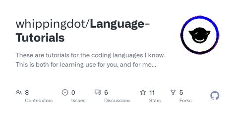 GitHub Whippingdot Language Tutorials These Are Tutorials For The Coding Languages I Know