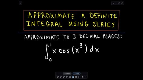 📚 Learn How to Approximate a Definite Integral Using Series – Step-by ...