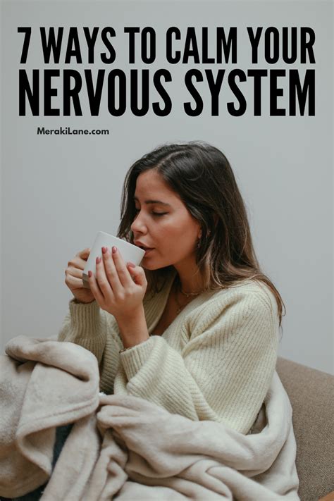 How To Calm Your Nervous System 7 Tips And Hacks