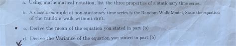 Solved A Using Mathematical Notation List The Three Chegg