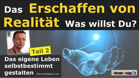 Wünsche Ziele manifestieren Deine Gedanken erschaffen Deine