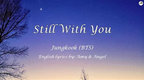 Still With You English Karaoke Jungkook Bts Youtube