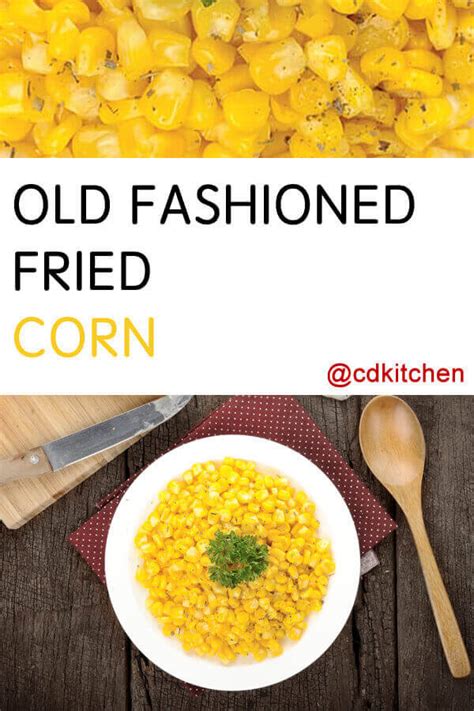 Old Fashioned Fried Corn Recipe