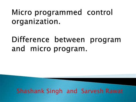 Micro Programmed Control