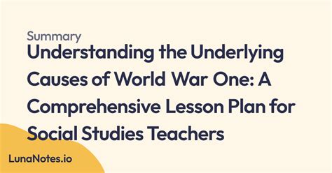 understanding the underlying causes of world war one a comprehensive