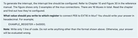 solved to generate the interrupt the interrupt line should be configured refer to chapter 10