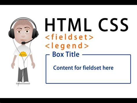 Organize Elements With Fieldset And Legend Elements In