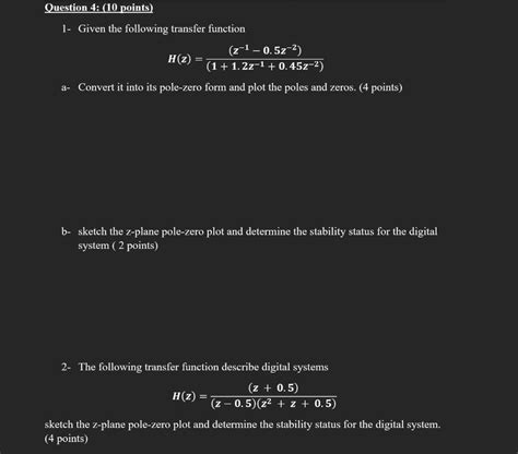 Solved Question Points Given The Following Chegg