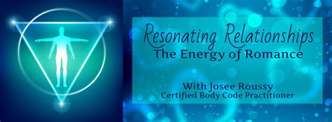 Resonating Relationships The Energy Of Romance
