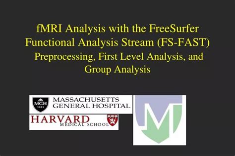 Ppt Fmri Analysis With The Freesurfer Functional Analysis Stream Fs