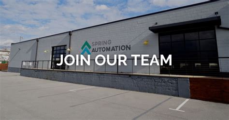 Discover Open Positions At Spring Automation Apply Today