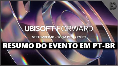 Ubisoft Forward 2022 Os Melhores AnÚncios Em Pt Br Youtube