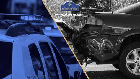 Filing A Police Report After A Car Accident Law Office Of Dan Zohar