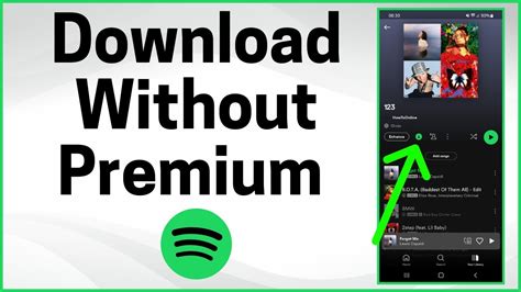How To Download Songs From Spotify Without Premium Acaball