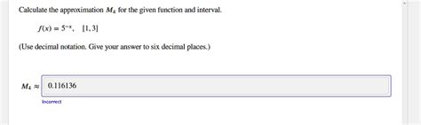 Calculate The Approximation M4 For The Given Function And Interval Fx 5