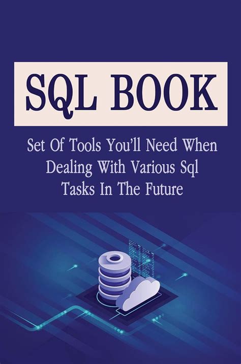 Sql Book Set Of Tools Youll Need When Dealing With