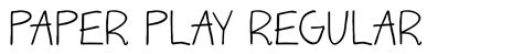 Paper Play Regular Font Webfont And Desktop Myfonts