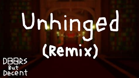 Unhinged Remix Doors But Decent Ost Youtube