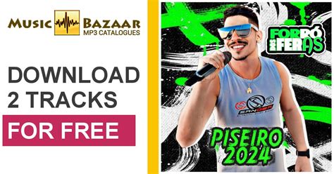 Piseiro 2024 ForrÓ Dos Feras Mp3 Buy Full Tracklist