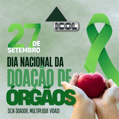 Dia Nacional Da Doação De órgãos Icol