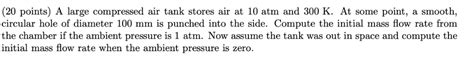 Solved Points A Large Compressed Air Tank Stores Air At Chegg