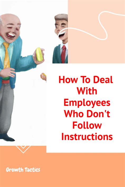 How To Deal With Employees Who Don T Follow Instructions